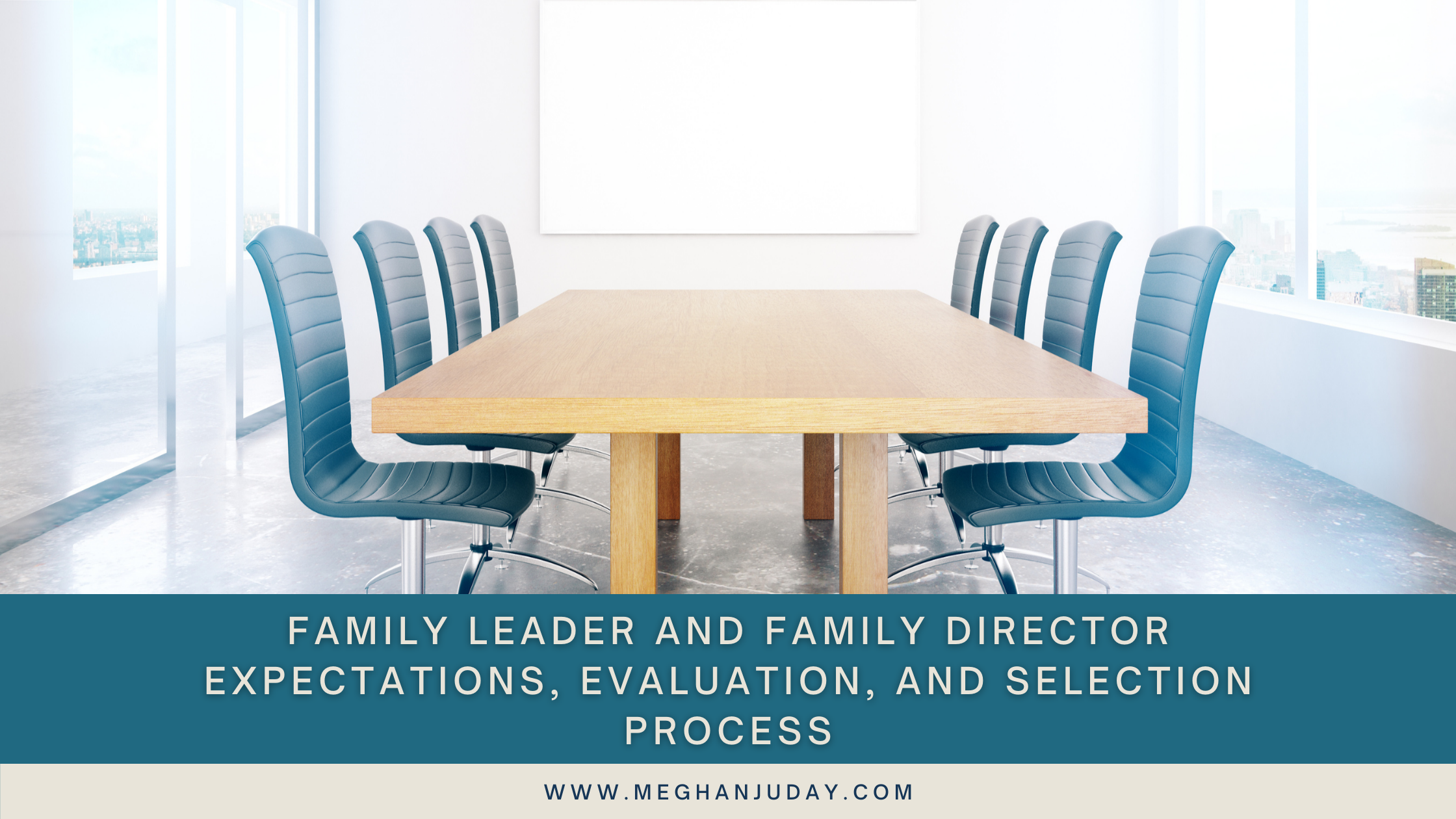 Family Leader and Family Director Expectations, Evaluation, and ...
